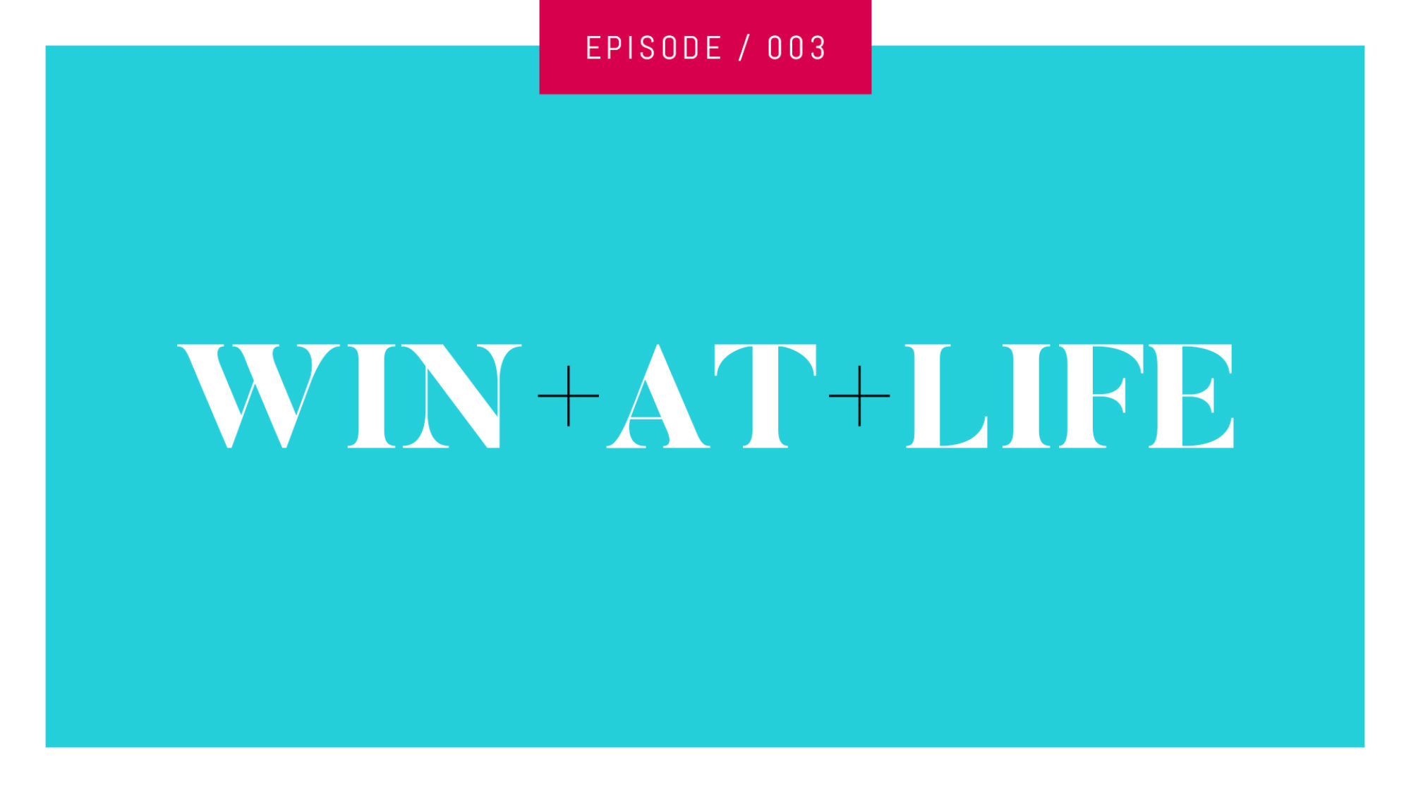 Win At Life - Jason Bowman - Jason Bowman